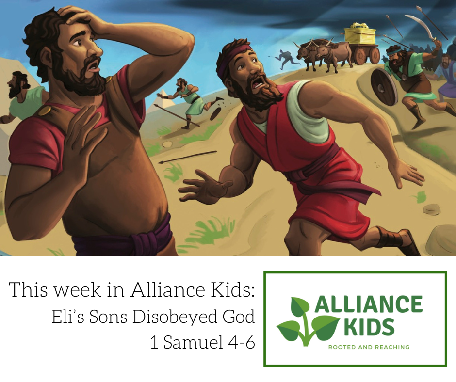 Eli's Sons Disobeyed God | Alliance Kids | Fort St. John Alliance Church