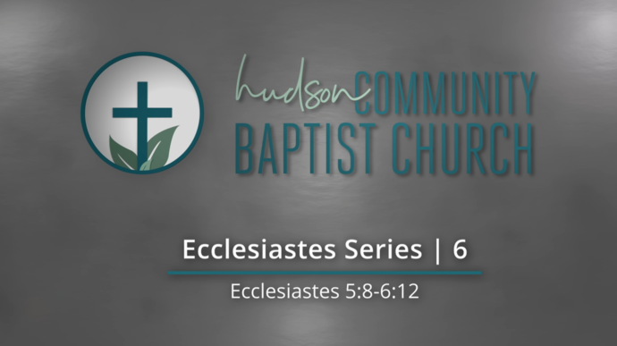 HCBC Sunday Message Podcast | Hudson Community Baptist Church
