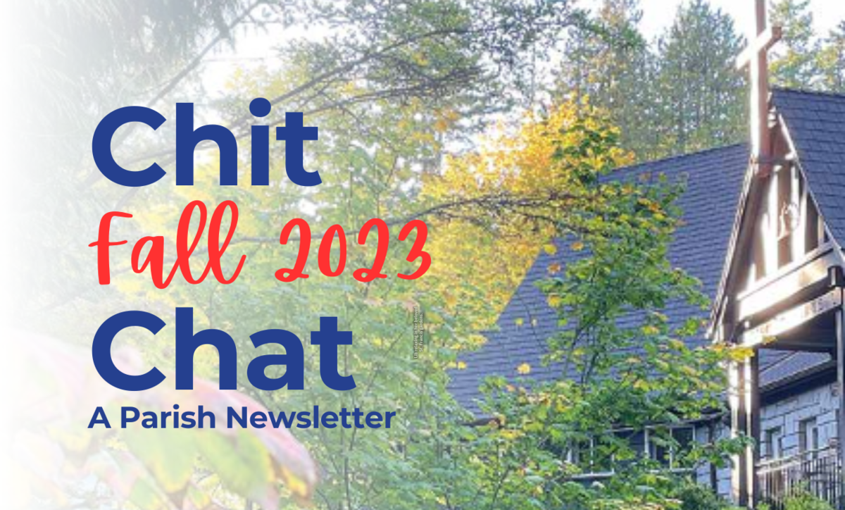 Fall Chit Chat | Newsletters | St. Francis-in-the-Wood Church