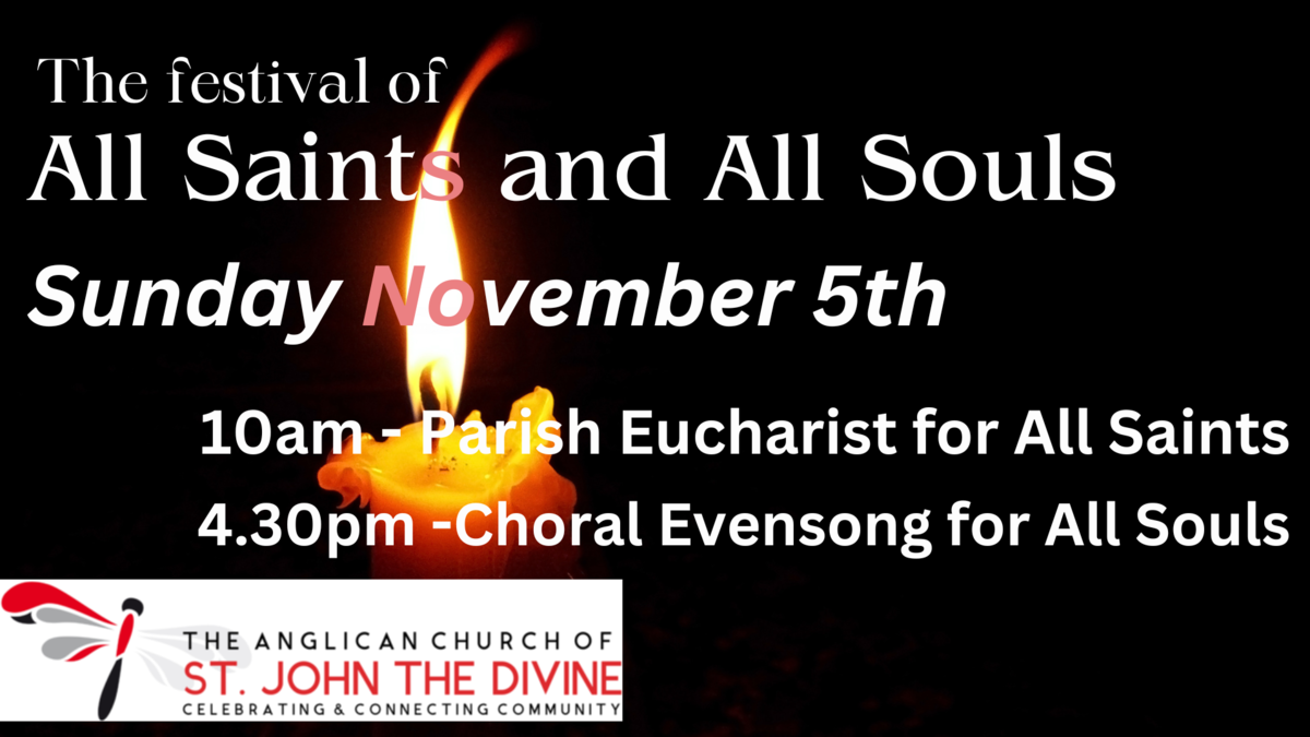 All Saints & All Souls 10am & 4.30pm Nov 5 | St. John the Divine ...