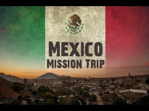 Opportunity to Travel to Mexico for a House Build | Missions | Nelson ...