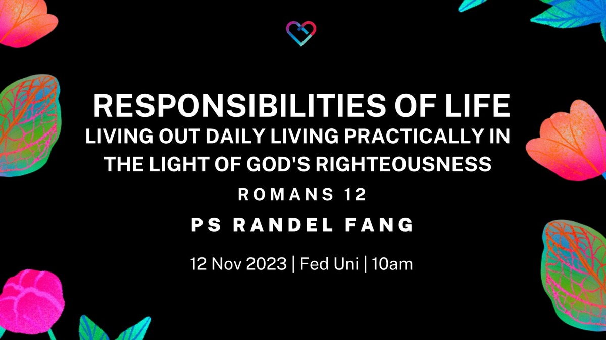"Responsibilities of Life: Practical Daily Living in the Light of God's ...