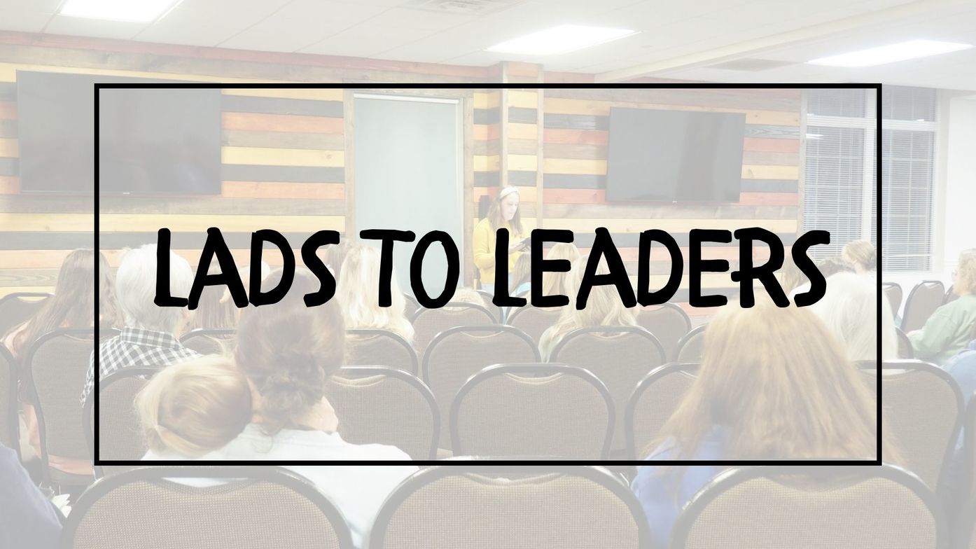Lads To Leaders Preview Sunday Bartlett Woods Church Of Christ