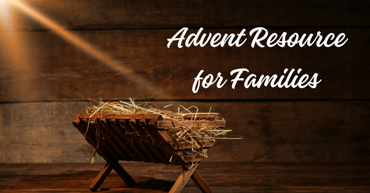 Advent Resource for Families | Kids at Lambrick | Lambrick Park Church