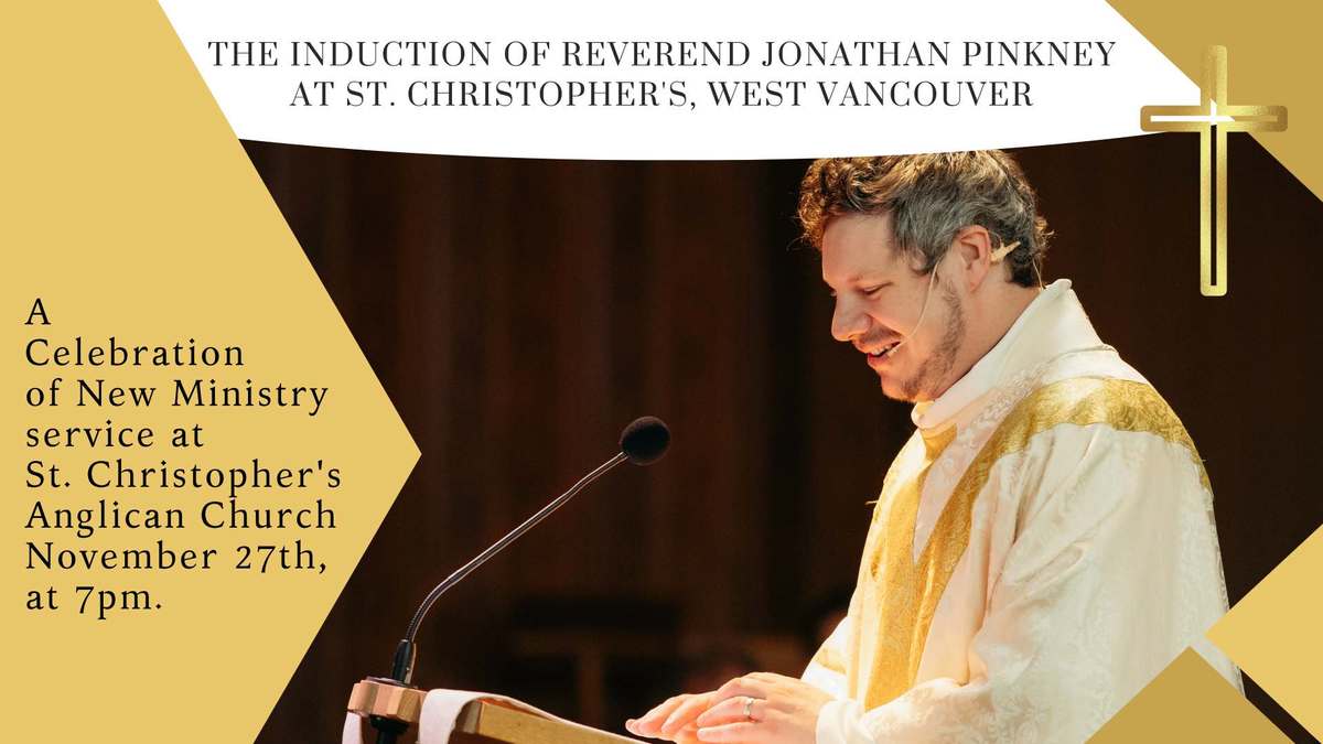 The Induction of The Reverend Jonathan Pinkney | St. Christopher's Anglican