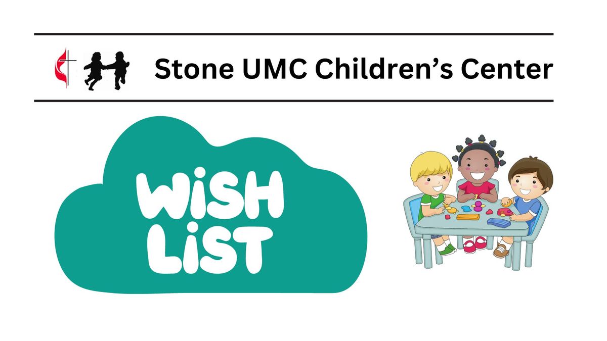 Stone Children's Center | Stone UMC