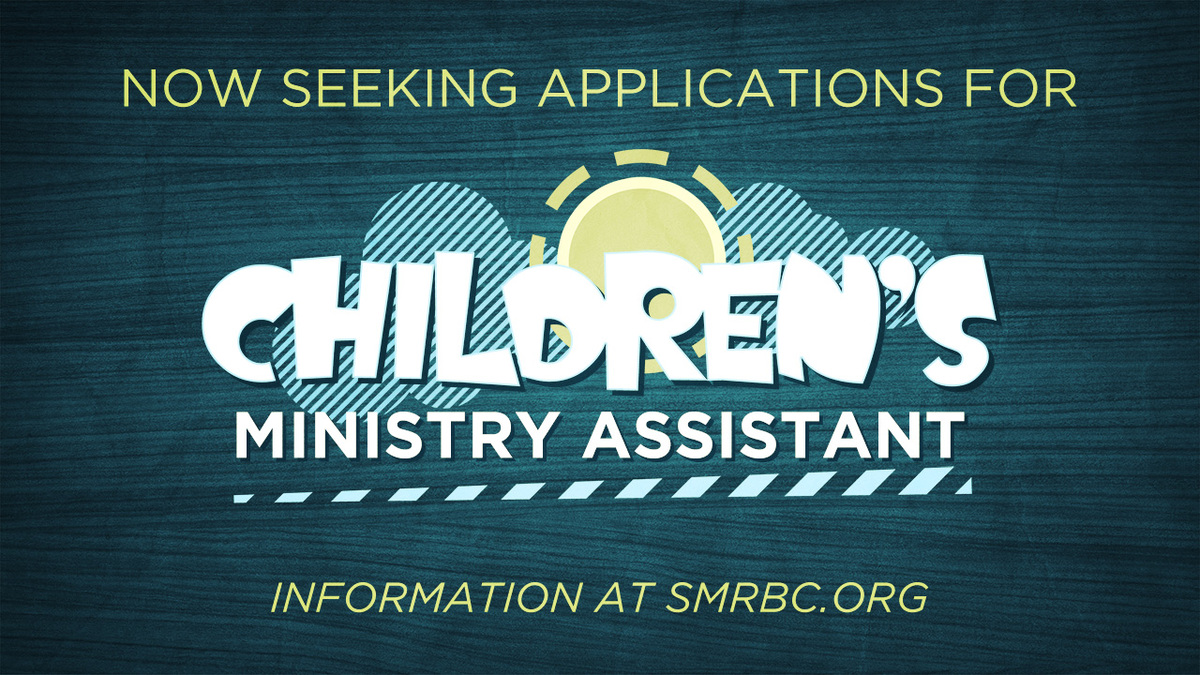 Children's Ministry Assistant Position Available | Children's Ministry ...