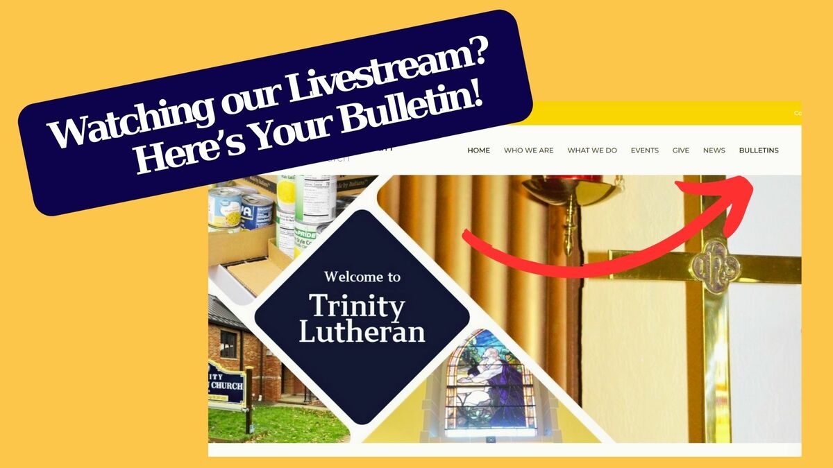 View our Weekly Worship Bulletin Online | Trinity Evangelical Lutheran ...