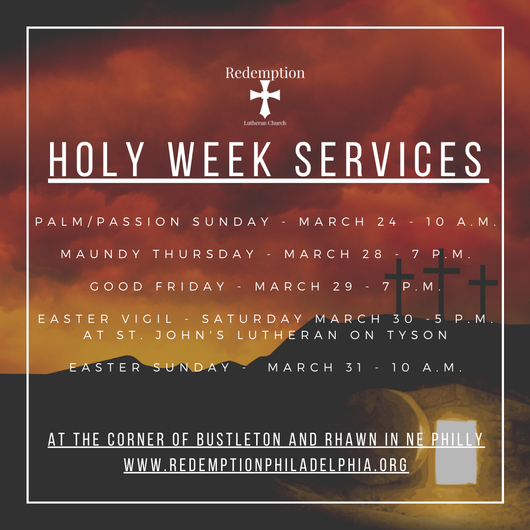 Holy Week Worship 2024 | Redemption Lutheran Church