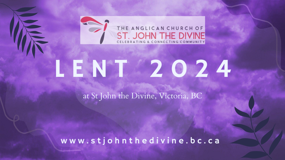 Lent 2024 | St. John the Divine Anglican Church