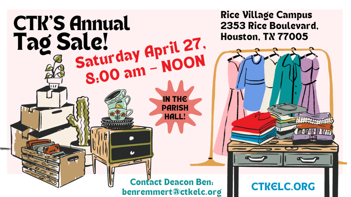 CTK's Annual Tag Sale April 27, 8:00 a.m. – 12:00 p.m. | Christ The ...