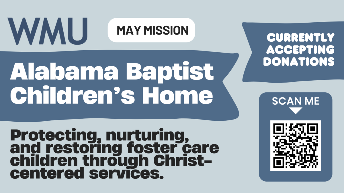 Alabama Baptist Children's Homes | WMU (Women's Ministry) | Smoke Rise ...