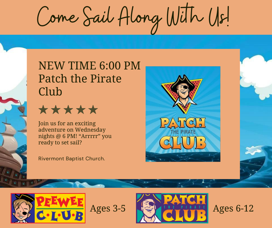 Patch the Pirate and Pee Wee Clubs | RIVERMONT BAPTIST CHURCH