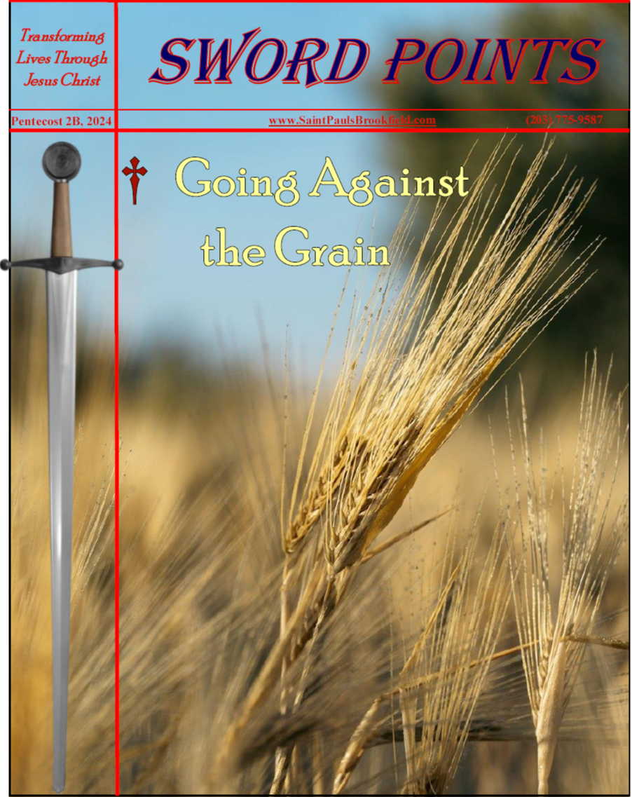 St. Paul's Sword Points for Pentecost 2 B, 2024 | St. Paul's Parish