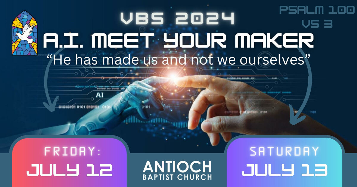 VBS 2024 Registration - Volunteers & Students | Antioch Baptist Church