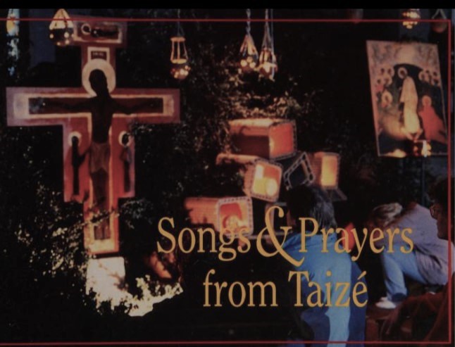 Looking for copies of Songs and Prayers from Taizé | St Philip Anglican ...