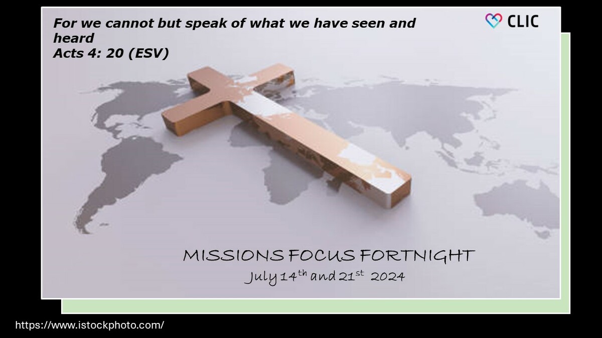 MISSIONS FOCUS FORTNIGHT 2024 | Casey Life International Church (CLIC)