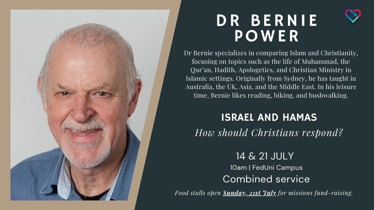 MISSIONS FORTNIGHT 2024 - July 21st- Special Guest Speaker: Dr Bernie ...