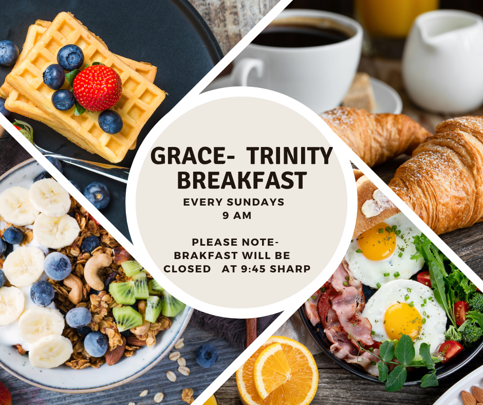 Breakfast and Lunch with Jesus | Grace Trinity United Congregational Church