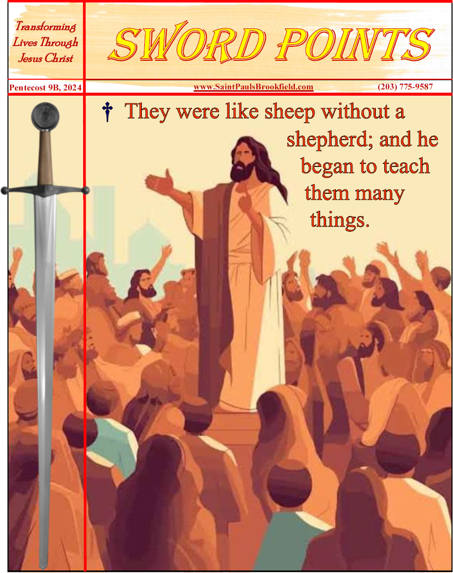 St. Paul's Sword Points for Pentecost 9 B, 2024 | St. Paul's Parish