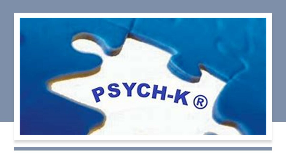 PSYCH-K Basic Training | Unity Center of Spiritual Growth