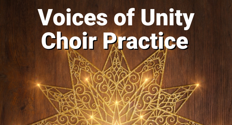 In-Person: Voices of Unity Weekly Rehearsal | Unity of Dallas