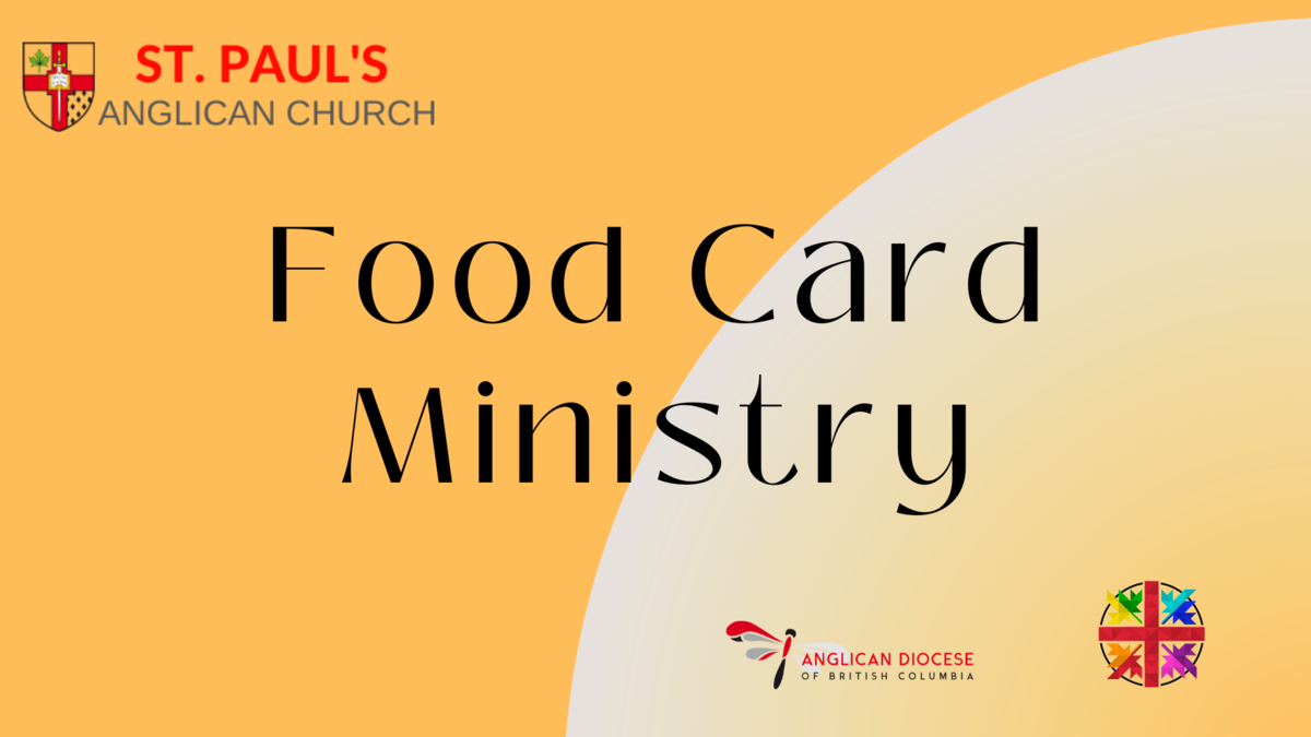 Food Card Ministry | Food Card Ministry | St. Paul's Anglican Church