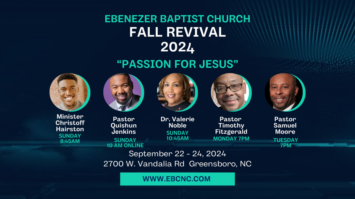 EBC Fall Revival 2024 | Ebenezer Baptist Church