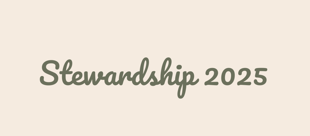 Stewardship Campaign 2025 | Stewardship & Giving | Christ Church Pelham