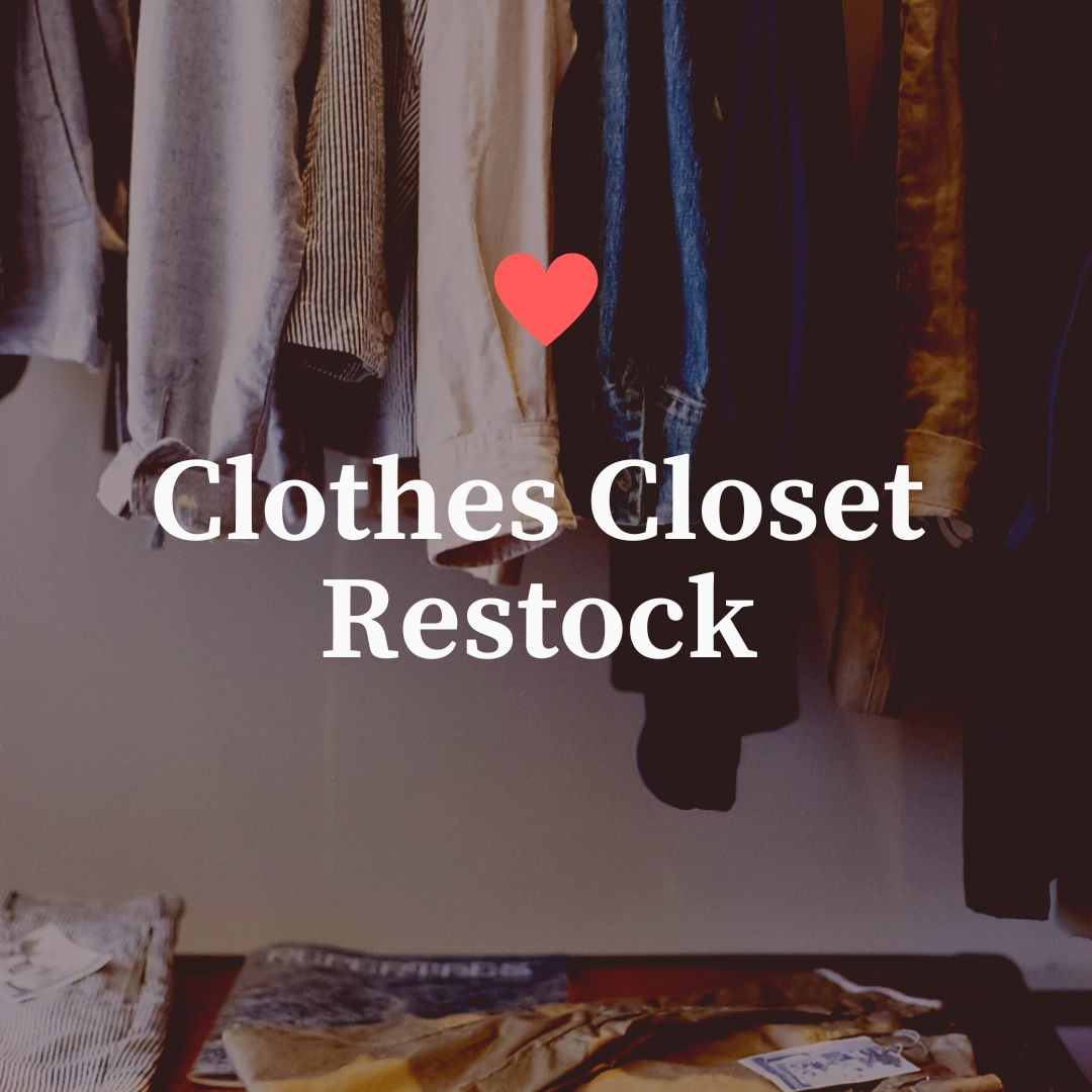 Clothes Closet Restock | Greater Nashville Church