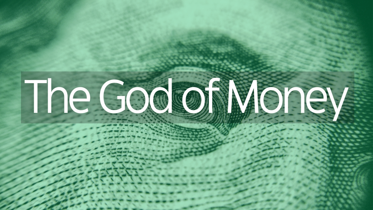 The God of Money | Integrity Men's Ministry | EPIC Fellowship Church