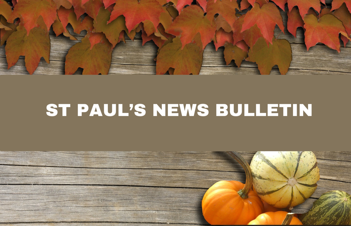 October 27 News Bulletin | Communications | St. Paul's Anglican Church