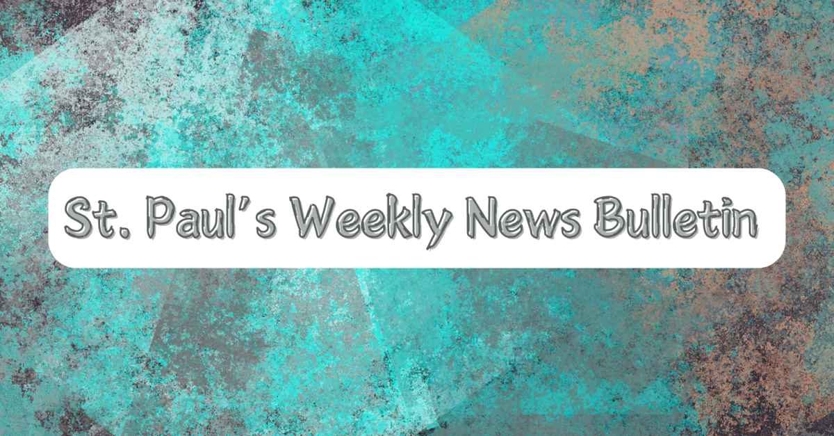November 24 News Bulletin | Communications | St. Paul's Anglican Church