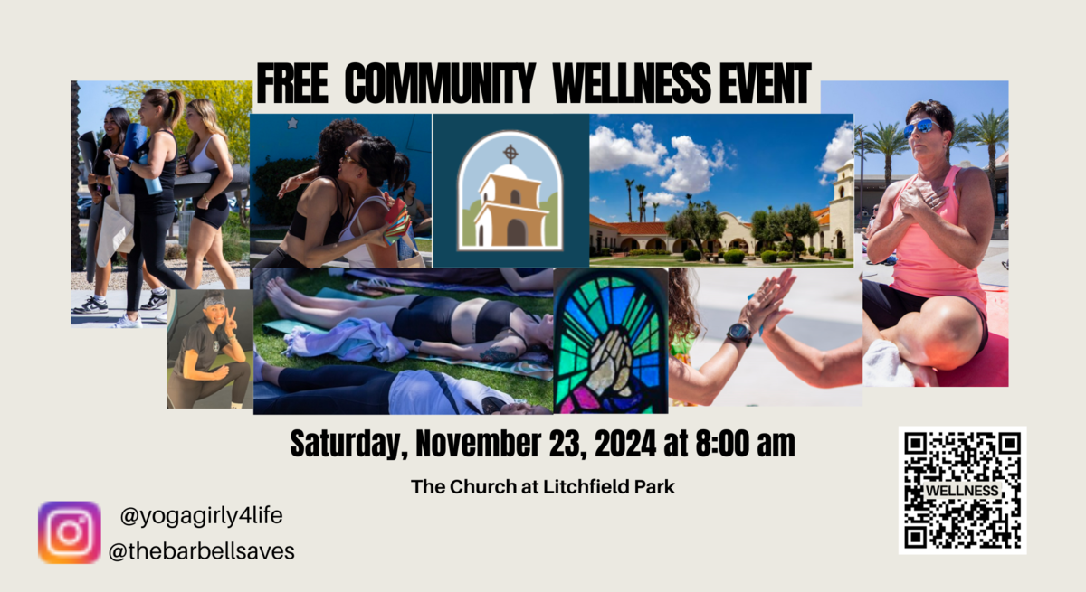 Successful Wellness Event! | Life Groups | The Church at Litchfield Park