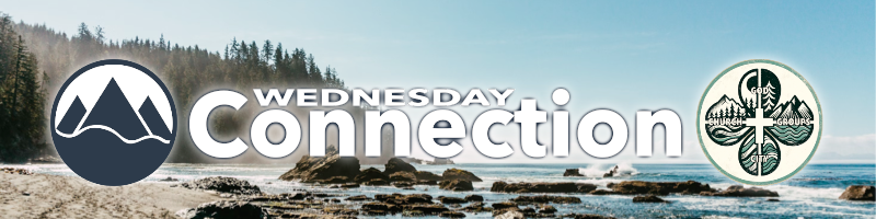 Wednesday Connection | Courtenay Fellowship Baptist Church