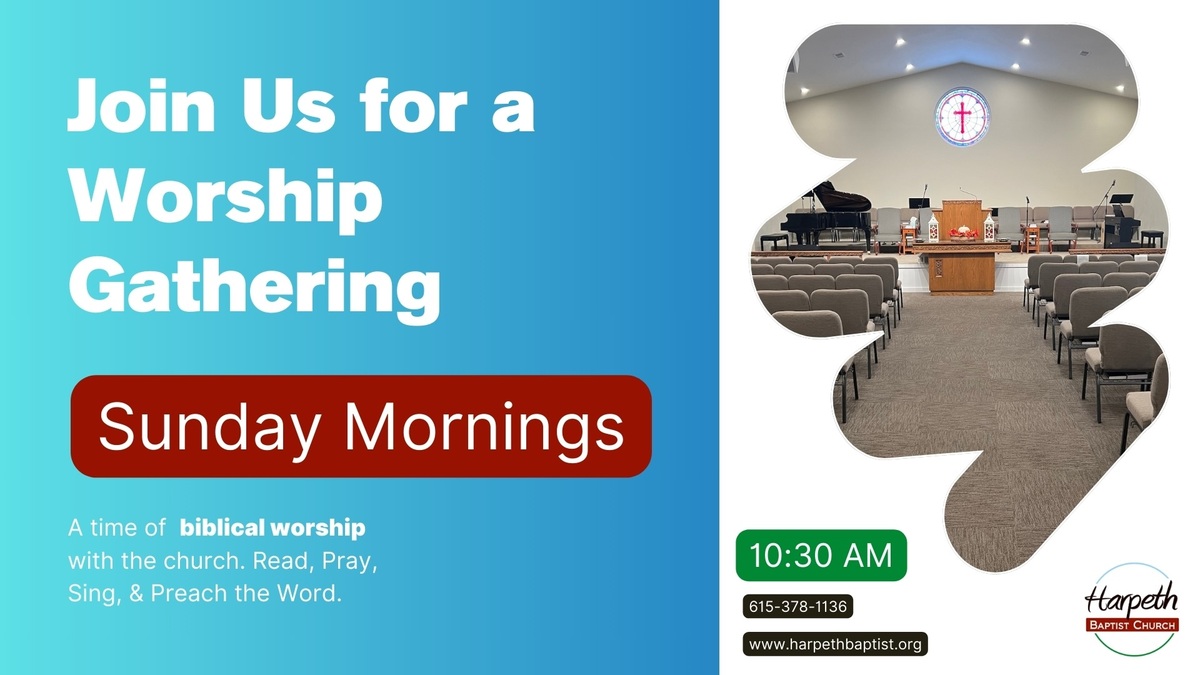Sunday Worship Gathering | Harpeth Baptist Church
