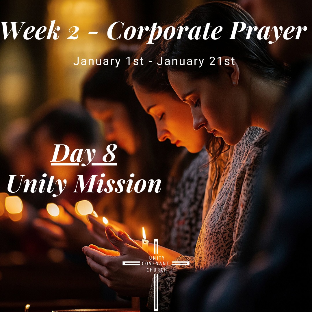 Fast Week 2 - Corprate Prayer | Unity Covenant Church