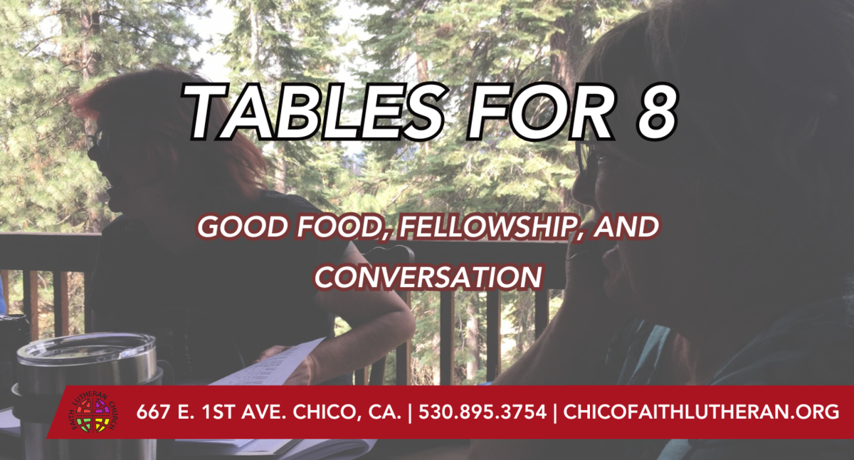Tables for 8 | Small Groups | Faith Lutheran Church