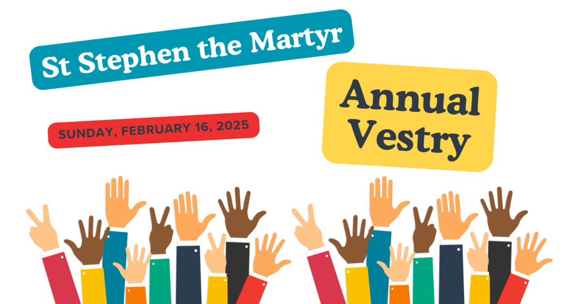 Invitation to St Stephen's Annaul Vestry Meeting | St. Stephen the ...