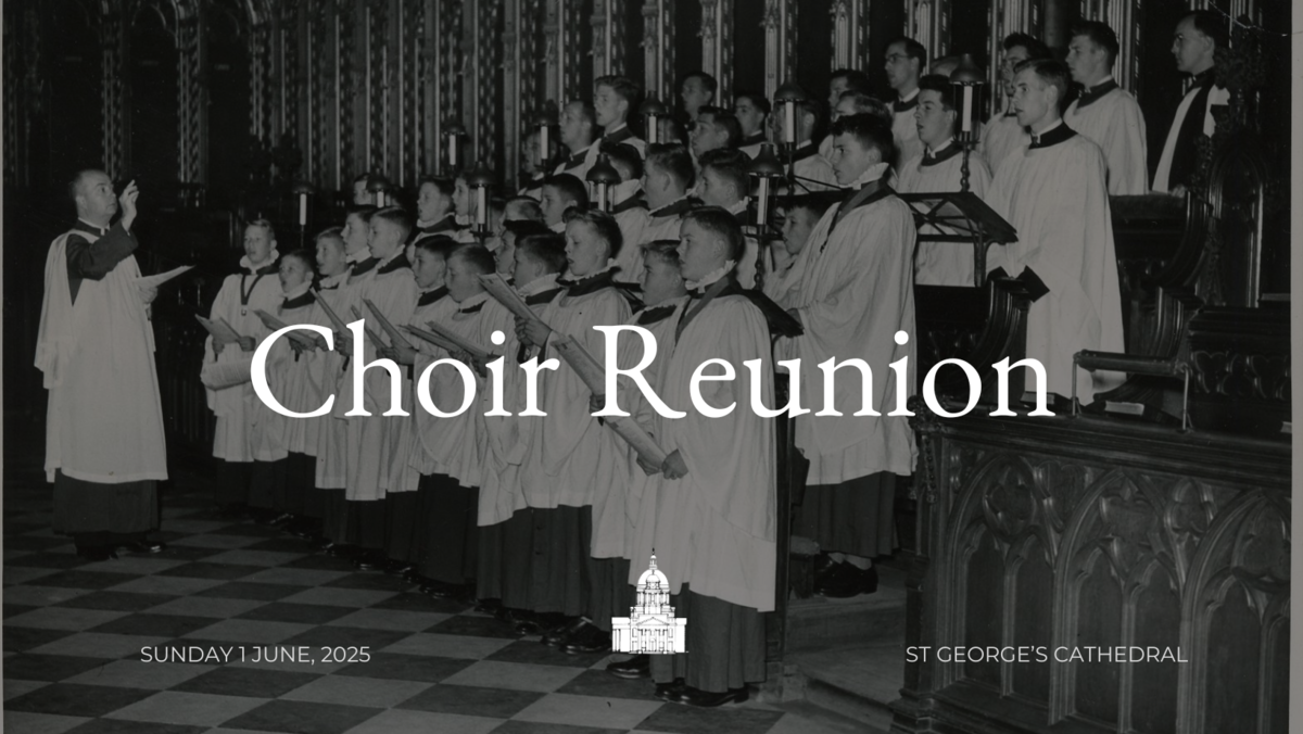 Cathedral to host Choir Reunion | The Cathedral Church of St George