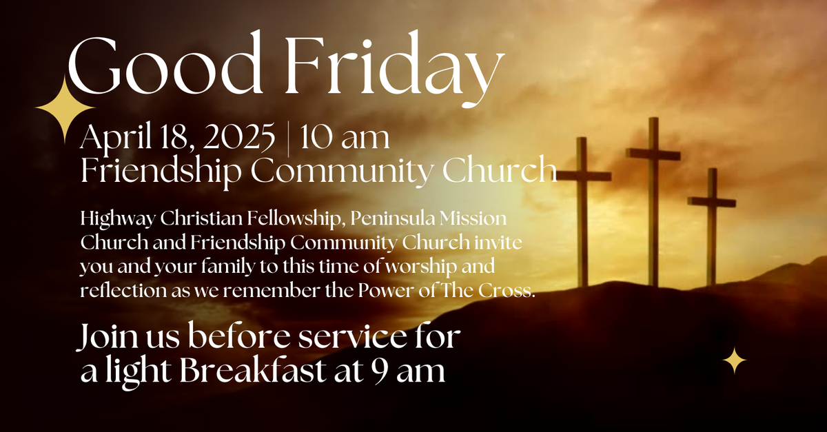 Good Friday | Highway Christian Fellowship