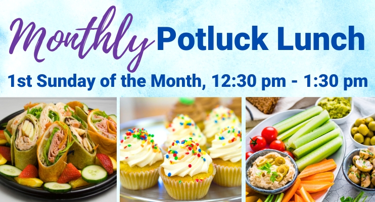 Monthly Potluck | Unity of Dallas