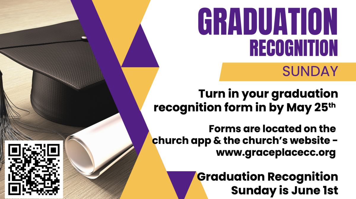 Graduation Recognition Sunday | Christian Education | Grace Place ...