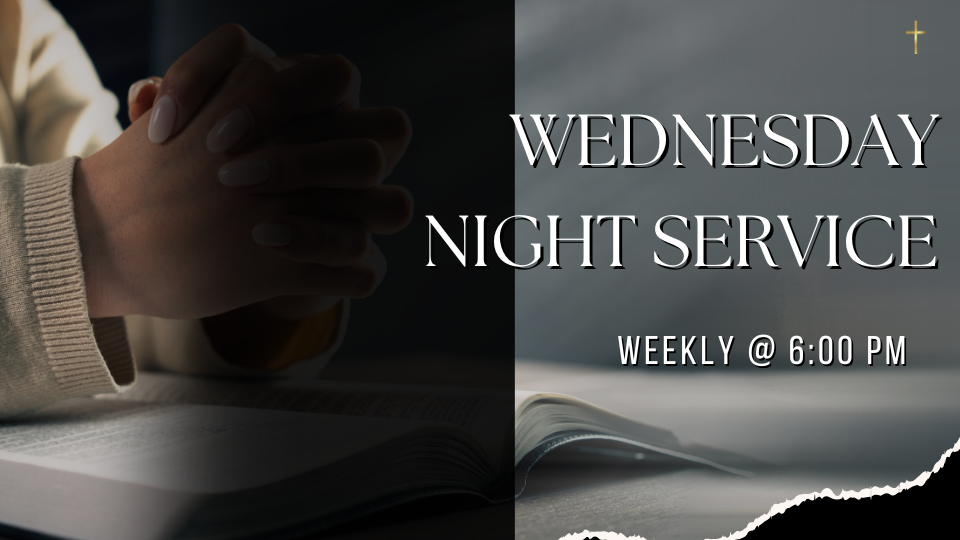 Wednesday Night Service | Liberty Baptist Church of Gun Barrel City