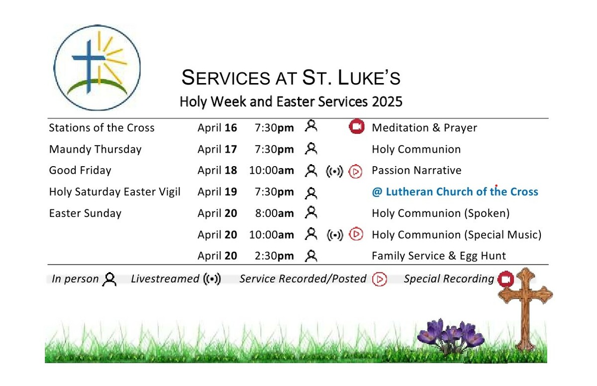 Holy Week and Easter Services at St. Luke's | St. Luke Cedar Hill ...