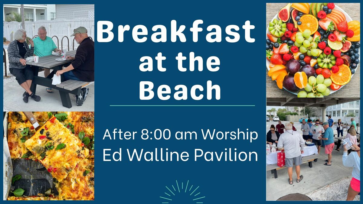 Breakfast at the Beach | Hope on the Beach Church