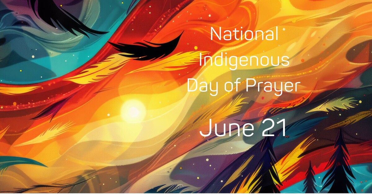 National Indigenous Day of Prayer Resources | Indigenous Ministries ...