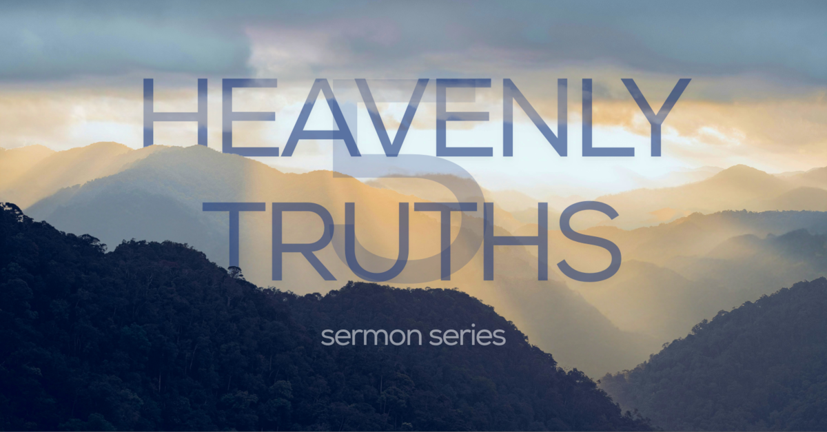 Message Series - Five Heavenly Truths | Worship | Fraser Lands Church