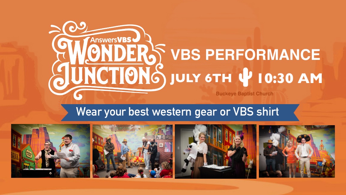 Watch the Wonder Junction VBS Performance! | Church News | Buckeye Baptist Church