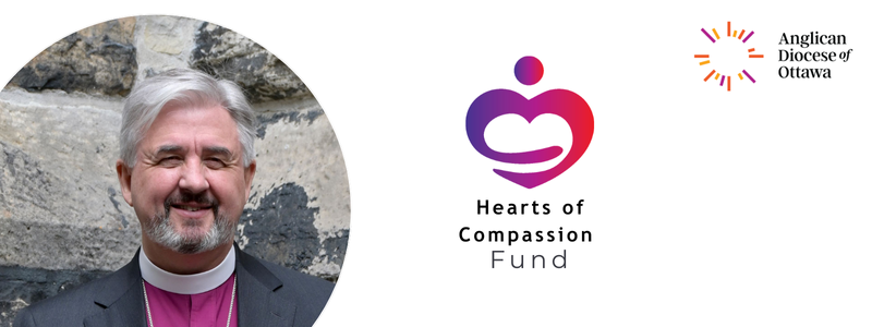 Hearts of Compassion Fund | Christ Church Cathedral Ottawa